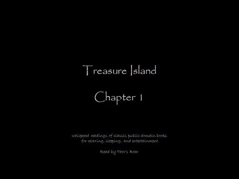 Treasure Island, Chapter 1 (whispered reading for relaxing and sleeping ...